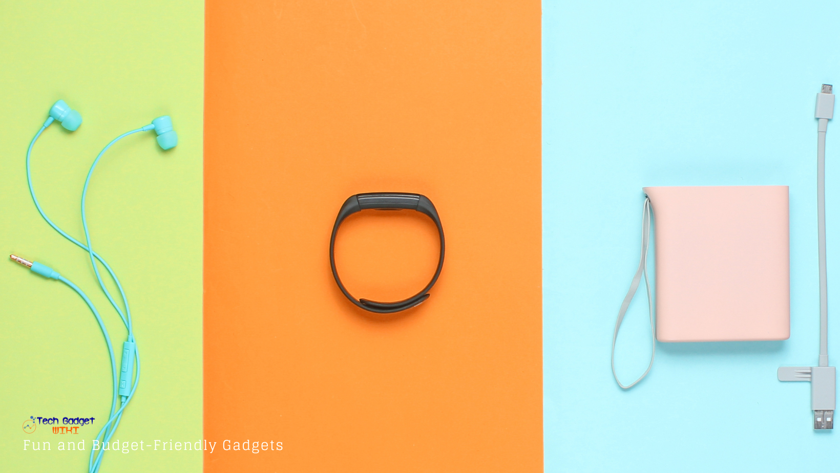 6 Fun and Budget-Friendly Gadgets To Buy This Year